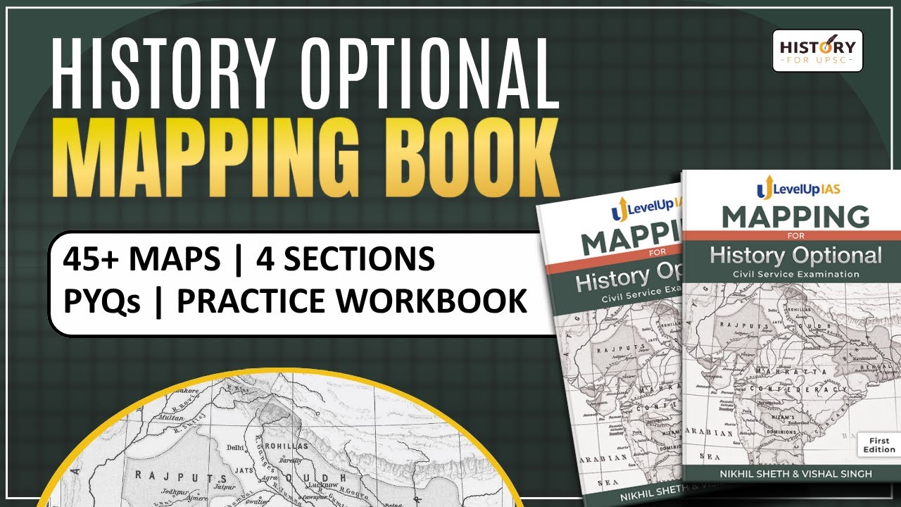 UPSC History Optional Mapping Book Launched | 45+ Maps | Book Tour ...