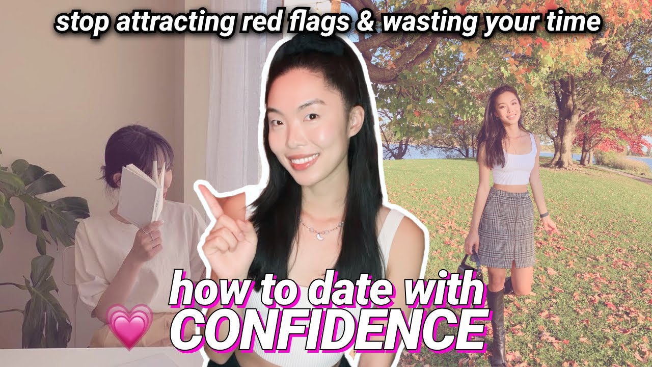 6 dating rules that confident women follow. - YouTube