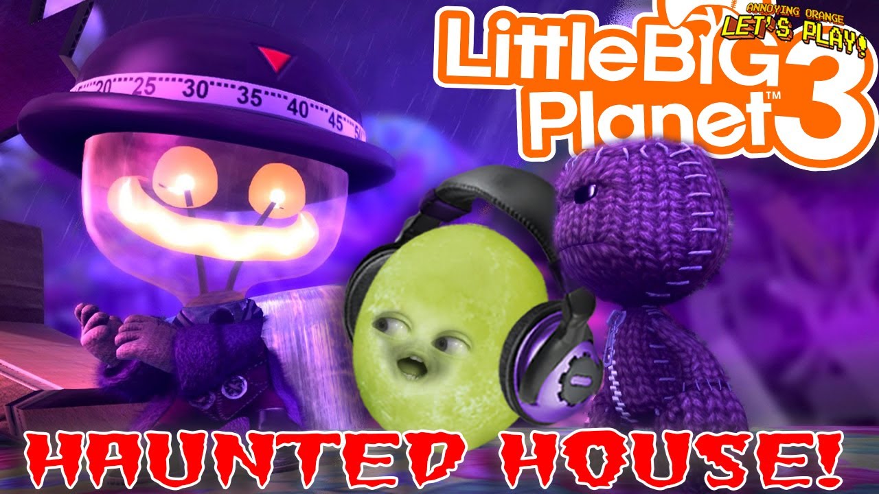Gaming Grape Plays - Little Big Planet 3: HAUNTED HOUSE! - YouTube