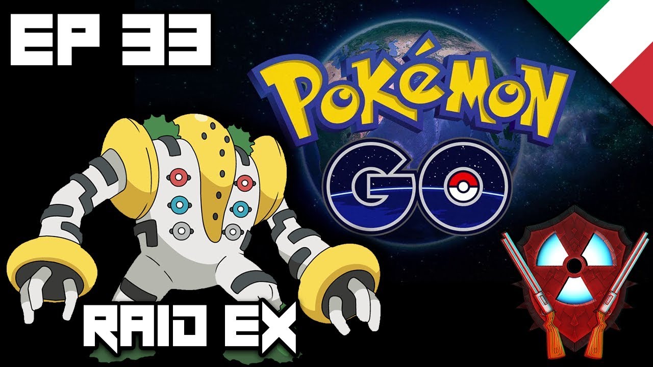 RAID EX REGIGIGAS - Pokémon GO ITA EP 33 - YouTube