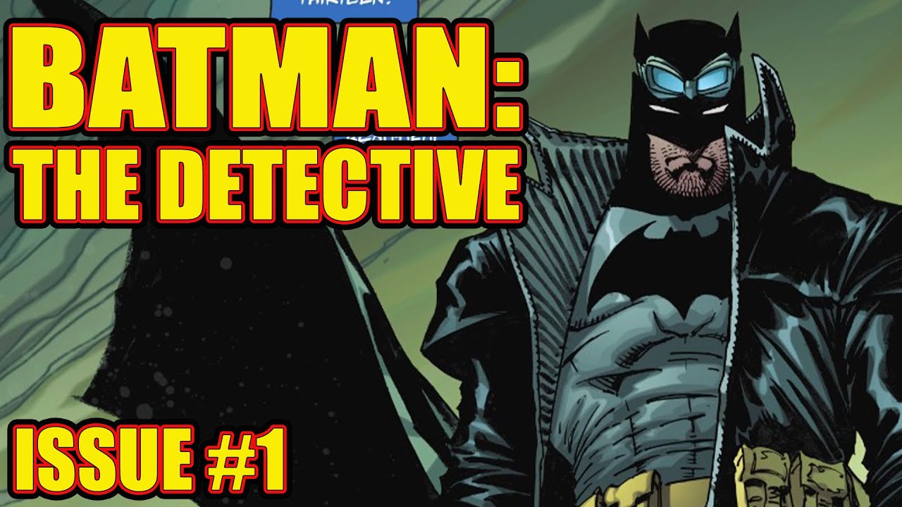 Batman: The Detective ( issue 1, 2021-) - YouTube