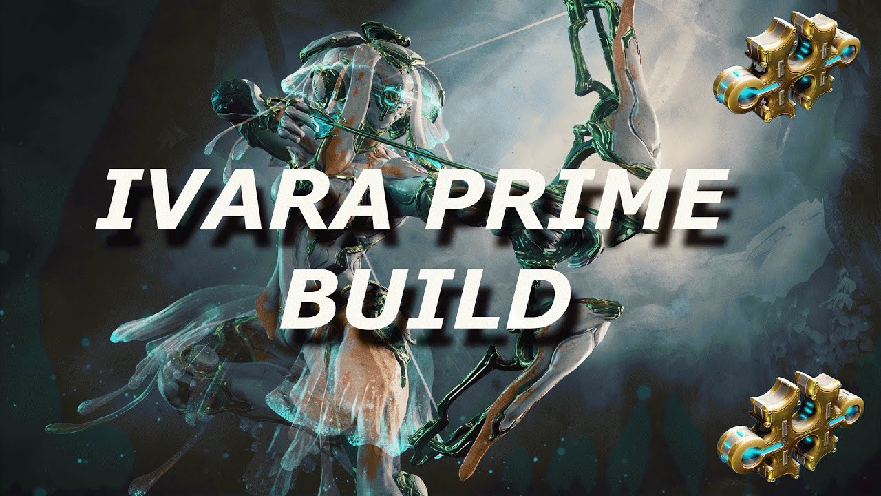 Warframe Ivara Prime Build - YouTube