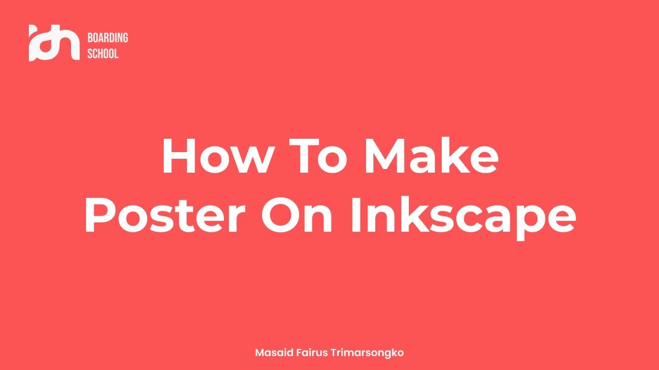 How to make poster on Inkscape | Design | Masaid Fairus Trimarsongko ...