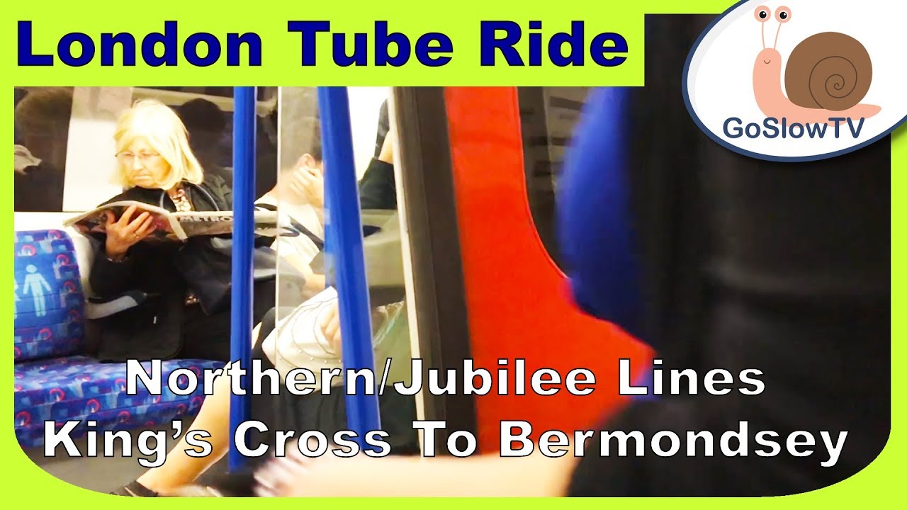 London Underground Tube Ride | King's Cross To Bermondsey | Jubilee ...