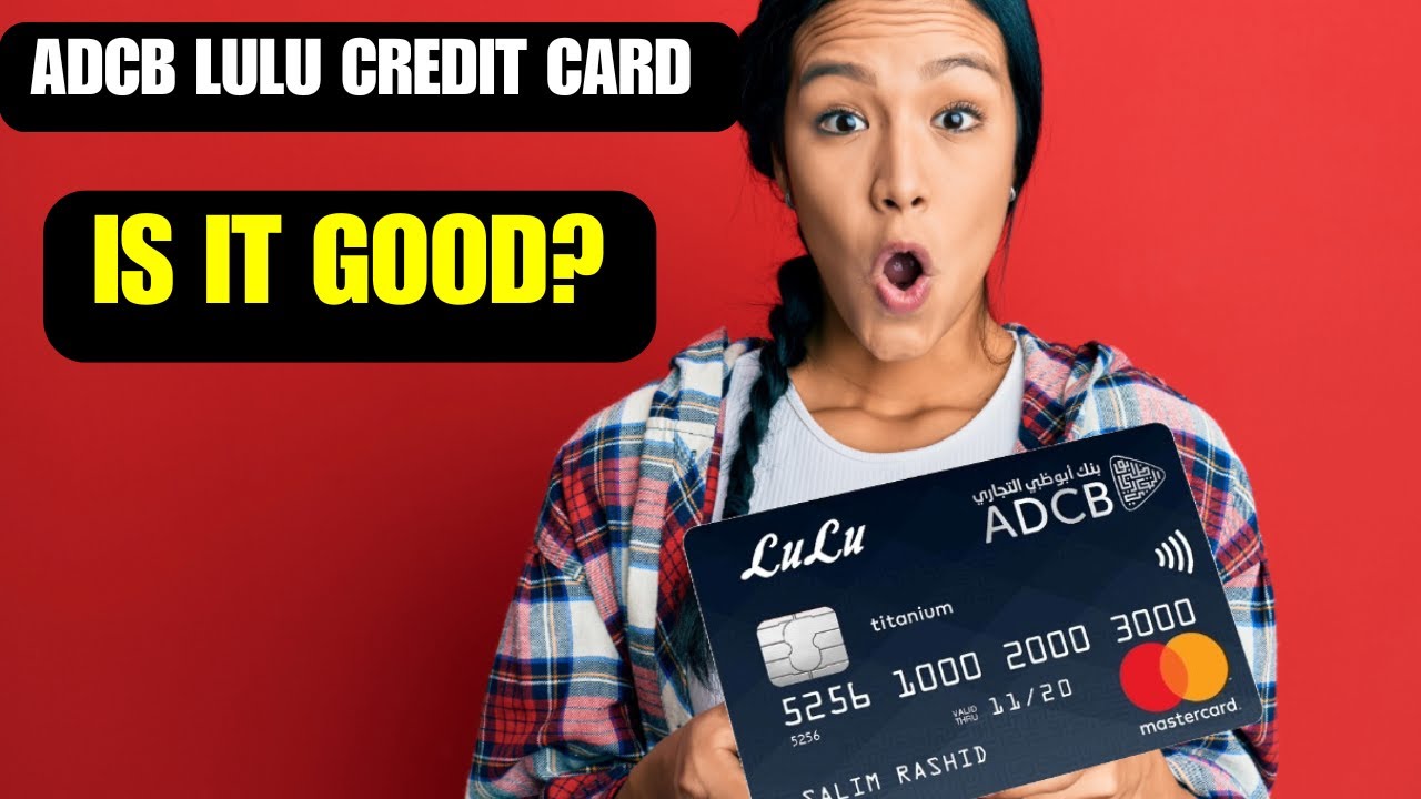 ADCB LuLu Titanium Credit Card benefits Review | ADCB LuLu Titanium ...