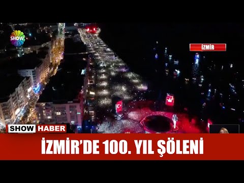 İzmir'de 100. yıl şöleni