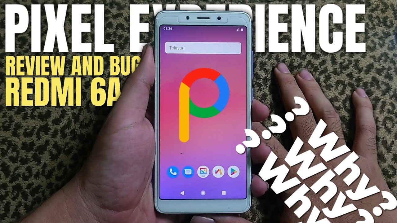 Pixel Experience Redmi 6A Tes Game.Exe |Review and Game Tes??? - YouTube