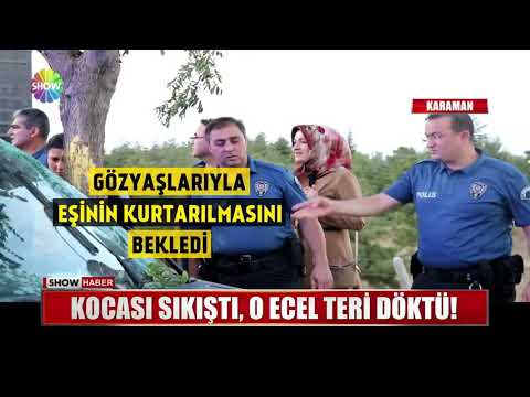 Kocası sıkıştı, o ecel teri döktü!