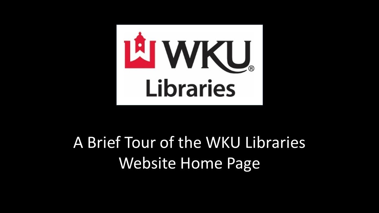 WKU Libraries Home Page Tour - YouTube