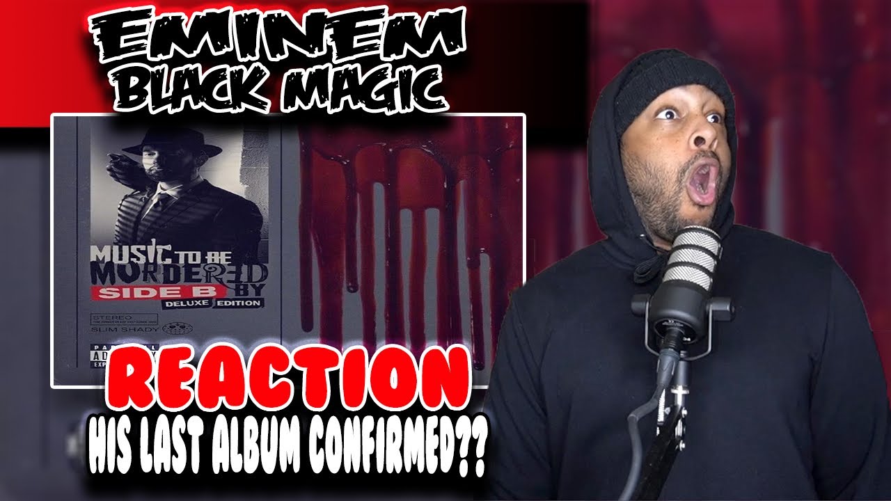 Eminem Confirms Last Album?? | Eminem ft Skyler Grey ( Black Magic ...