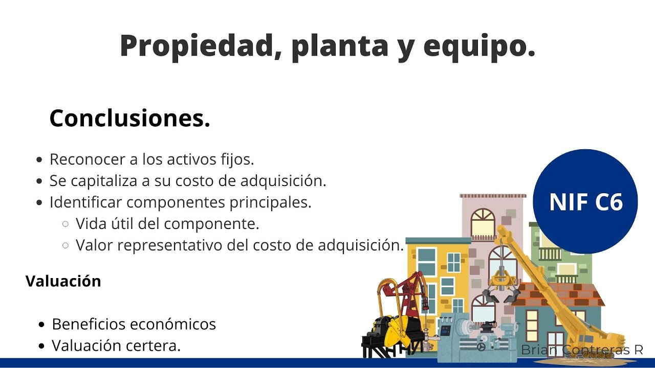 NIF C6 Propiedad Planta y equipo revisión completa. - YouTube
