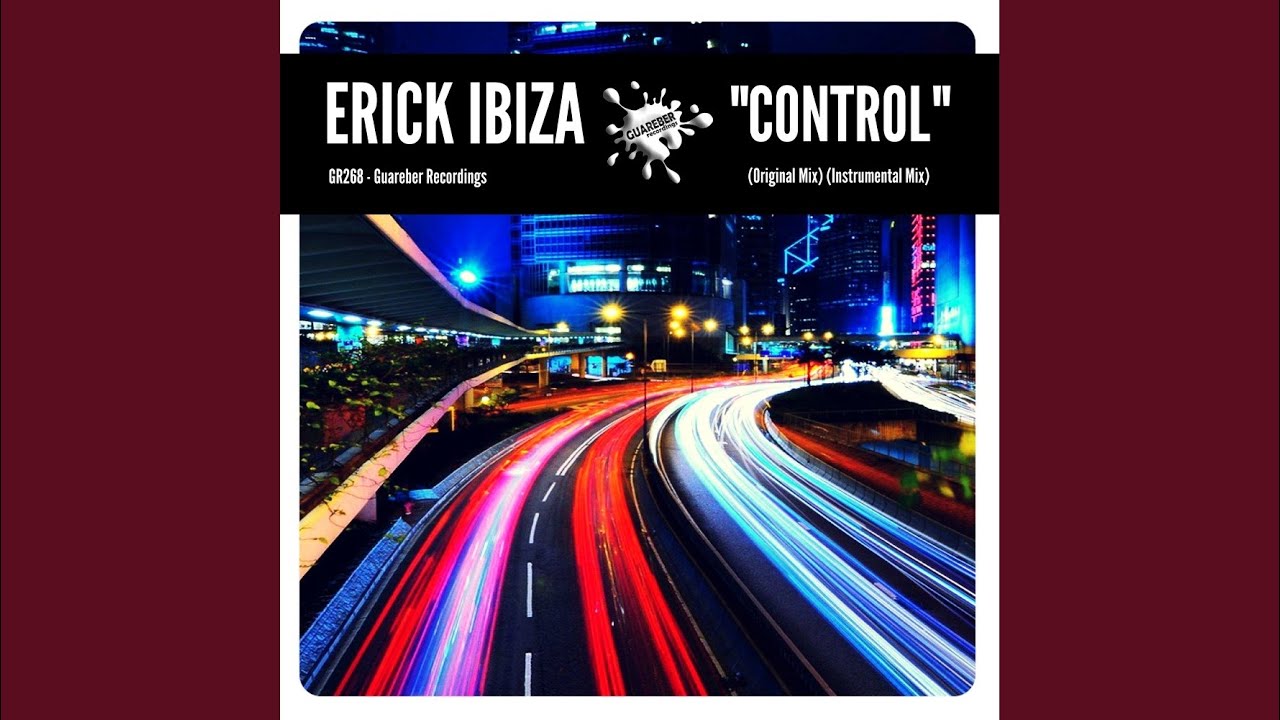 Control (Original Mix) - YouTube