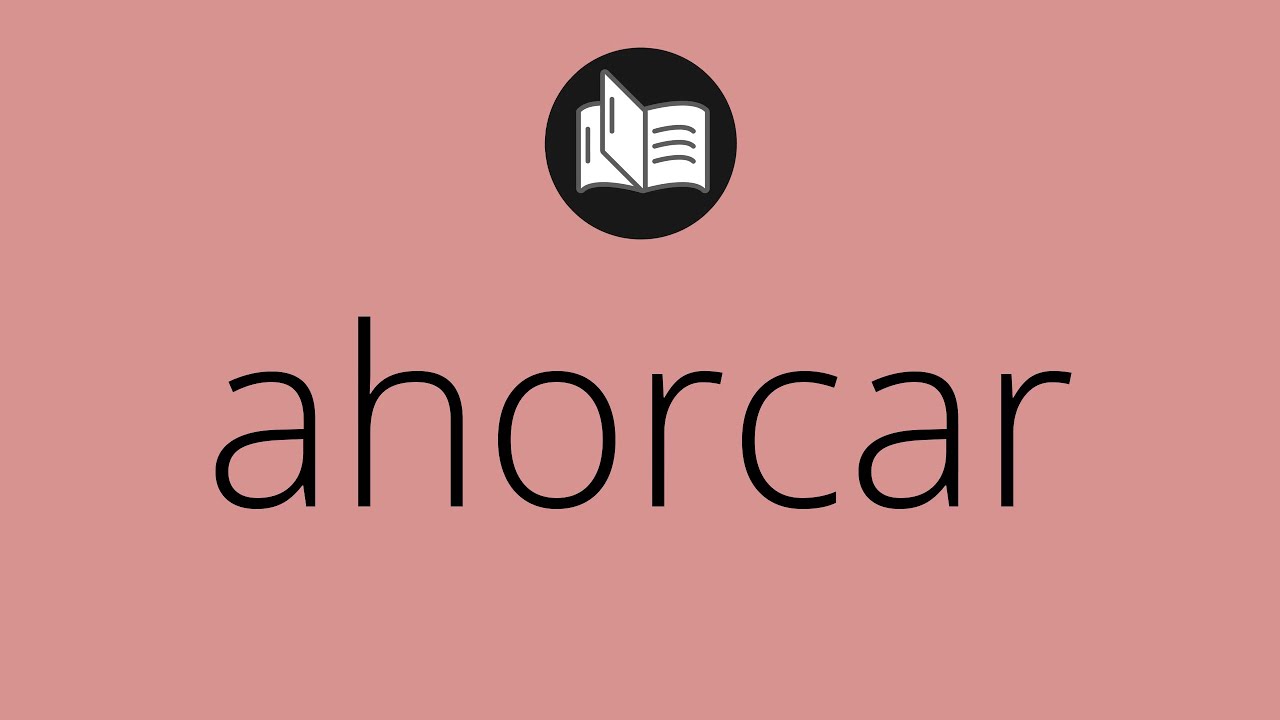 Que significa AHORCAR • ahorcar SIGNIFICADO • ahorcar DEFINICIÓN • Que ...