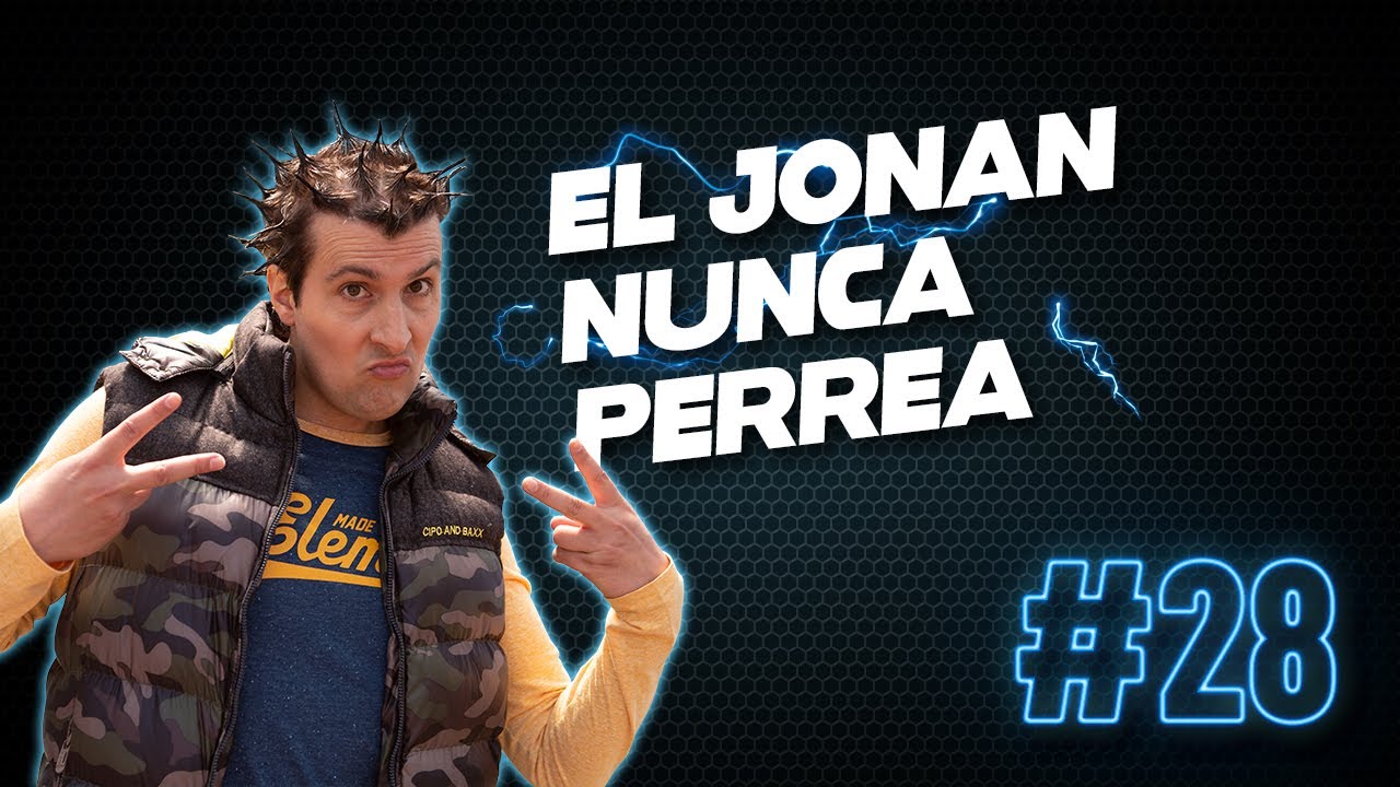 El JONAN NUNCA PERREA #edm #fiesta - YouTube