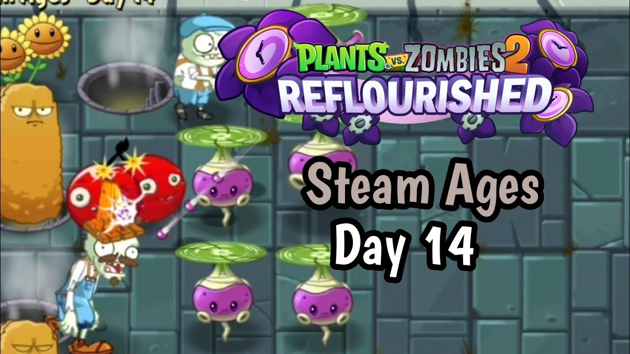 Plants vs Zombies 2: Reflourished - Steam Ages - Day 14 - YouTube