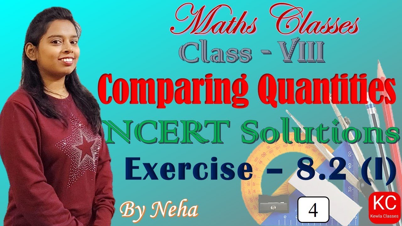 Maths - Class VIII - Comparing Quantities - NCERT Solutions- Exercise ...