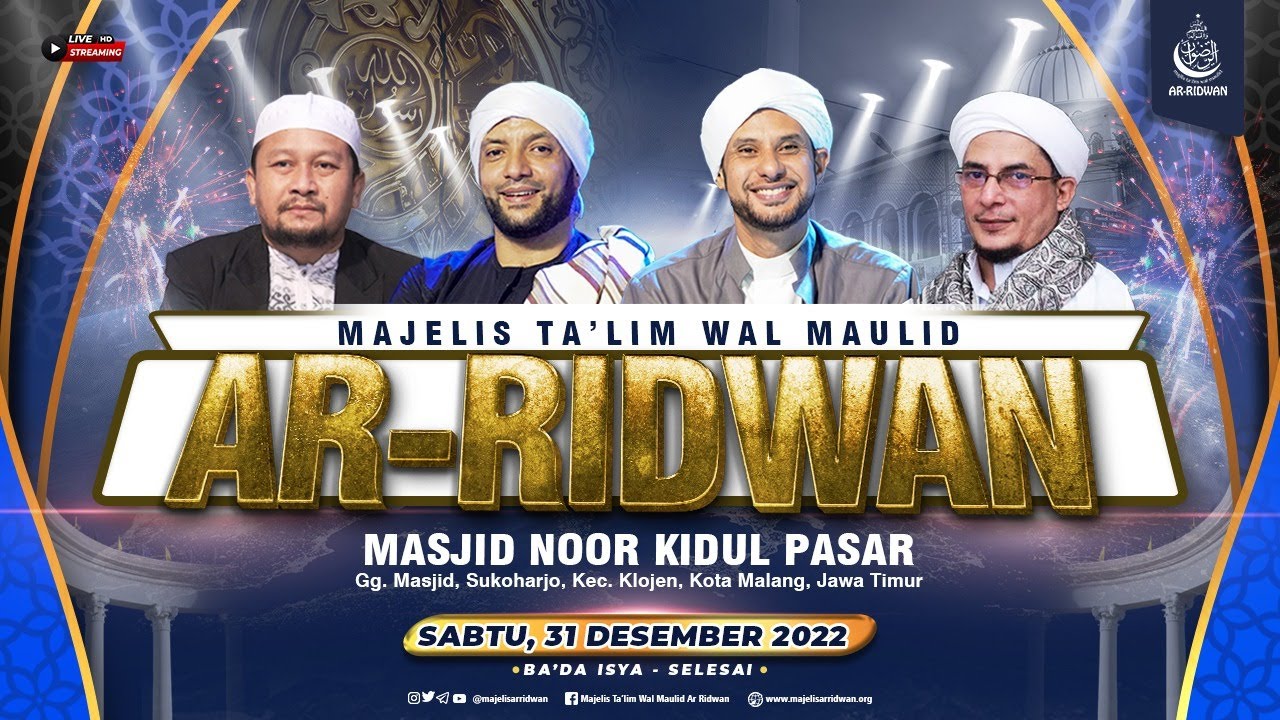 Tablighh Akbar Malam Tahun Baru 2023 | Majelis Ar Ridwan Masjid Noor ...