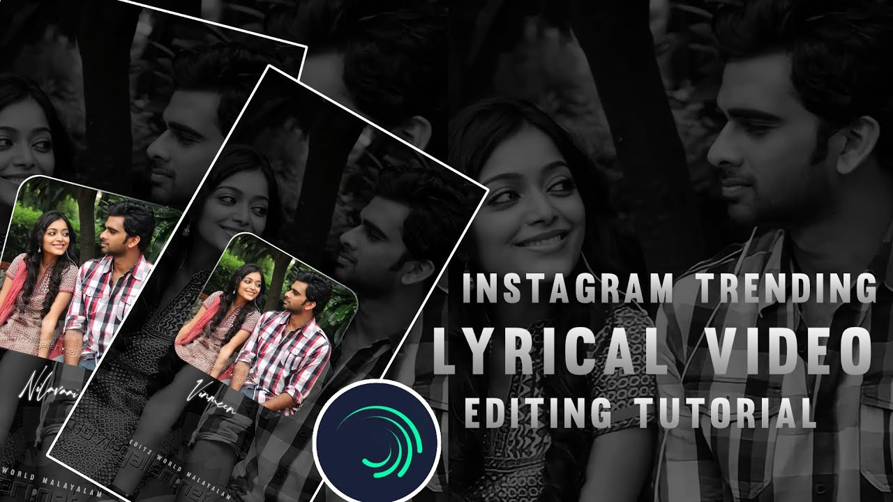 Instagram Trending Lyrical Video Editing | Alight Motion Malayalam Tutorial - YouTube