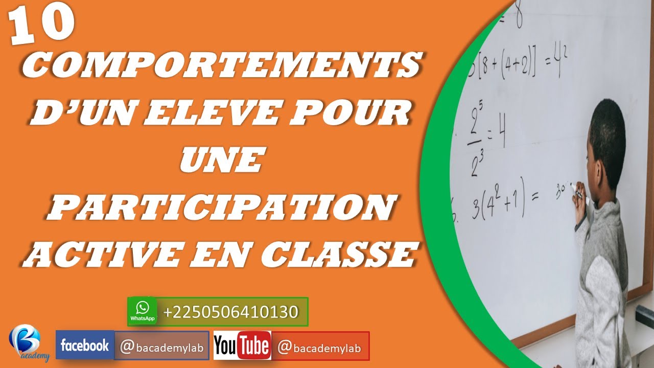 10 COMPORTEMENTS D’UN ELEVE POUR UNE PARTICIPATION ACTIVE EN CLASSE ...