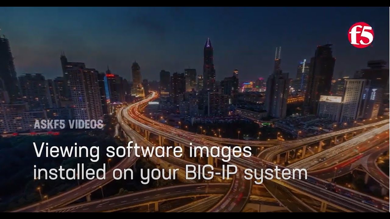 Viewing software images installed on your BIG-IP system - YouTube