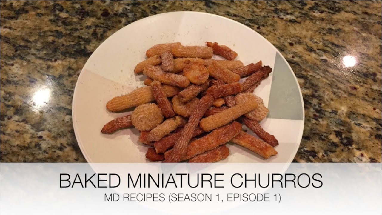 Baked Miniature Churros (S1/E1) - YouTube
