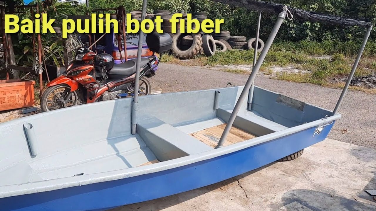 baik pulih bot fiber@shahangler1572 - YouTube