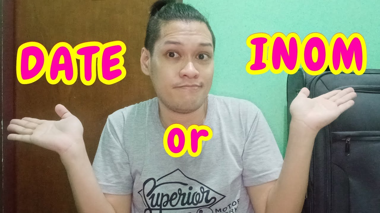 DATE or INOM challenge - YouTube