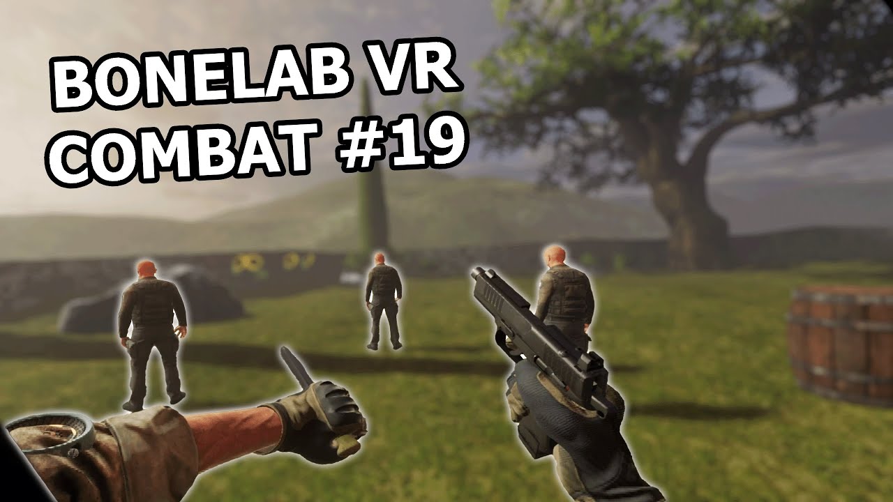 Bonelab VR Combat 19 - YouTube