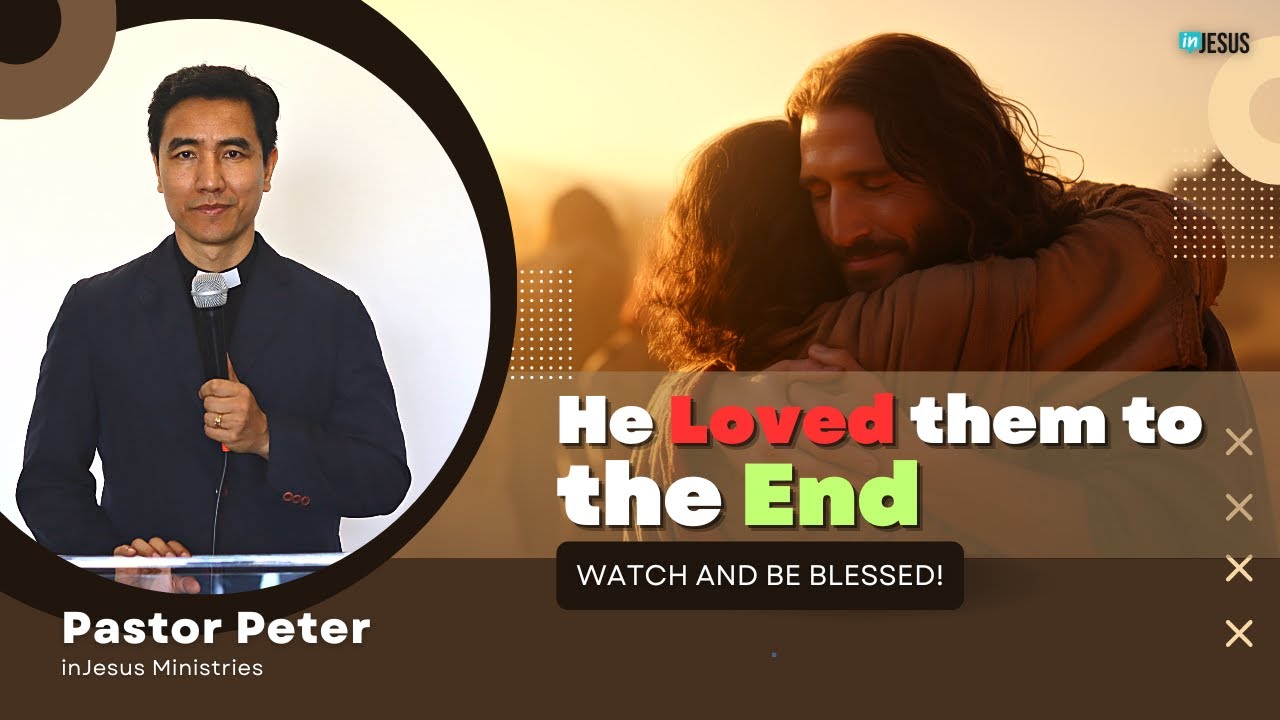 🏆 ️🍞 He Loved them to the End || The Path to the Cross Series || Pastor ...