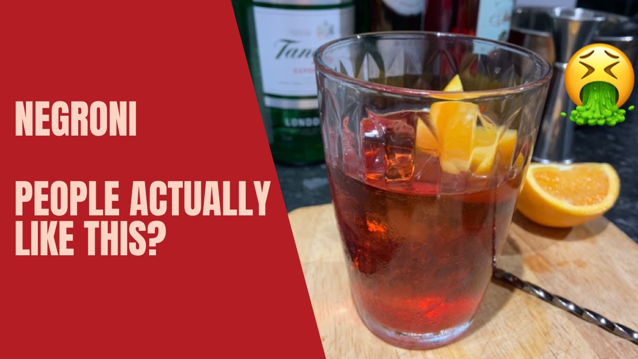 The Negroni - Do people really like this cocktail?? - YouTube