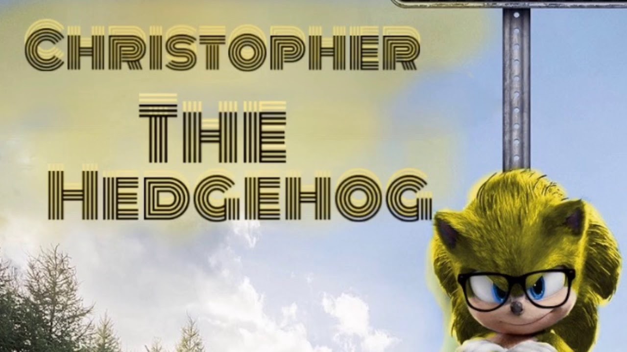 Christopher The Hedgehog - YouTube