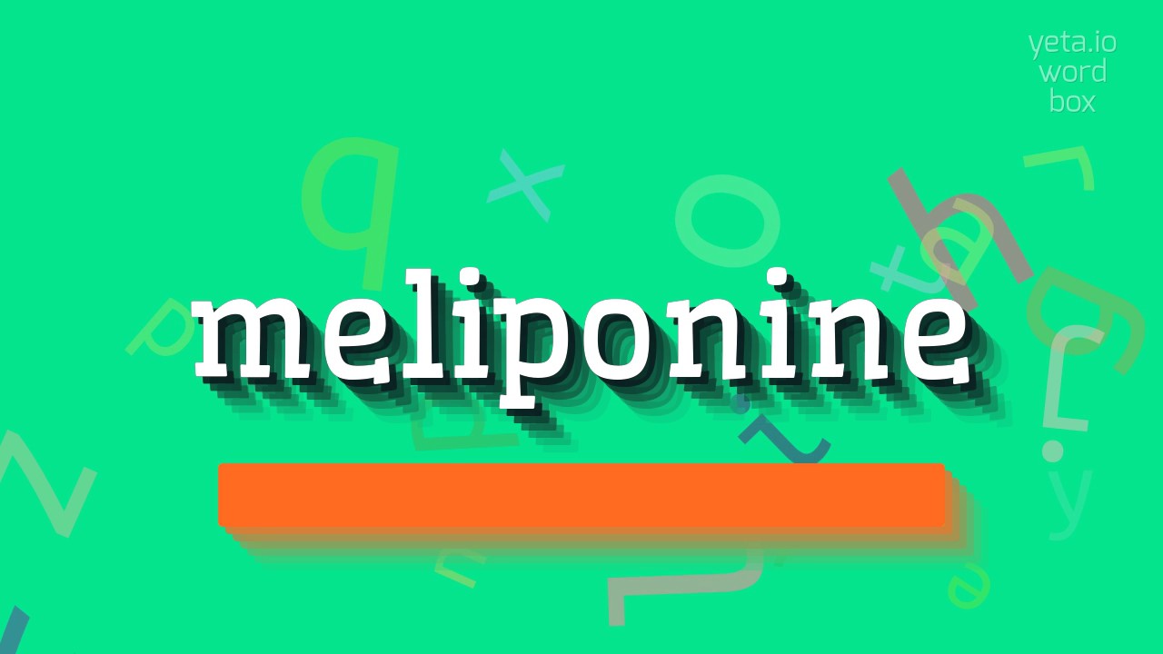 How to say "meliponine"! (High Quality Voices) - YouTube