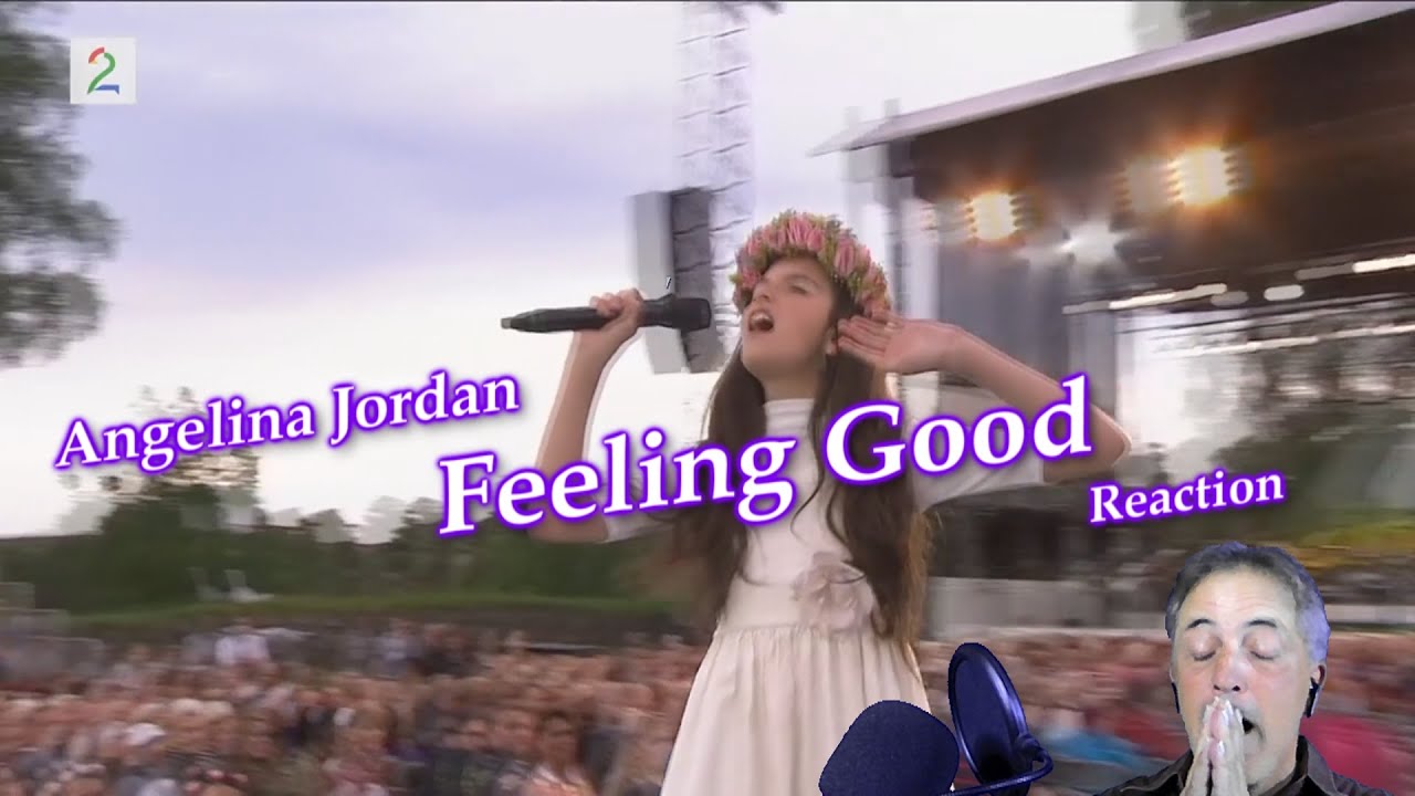 Angelina Jordan - Feeling Good | Reaction - YouTube