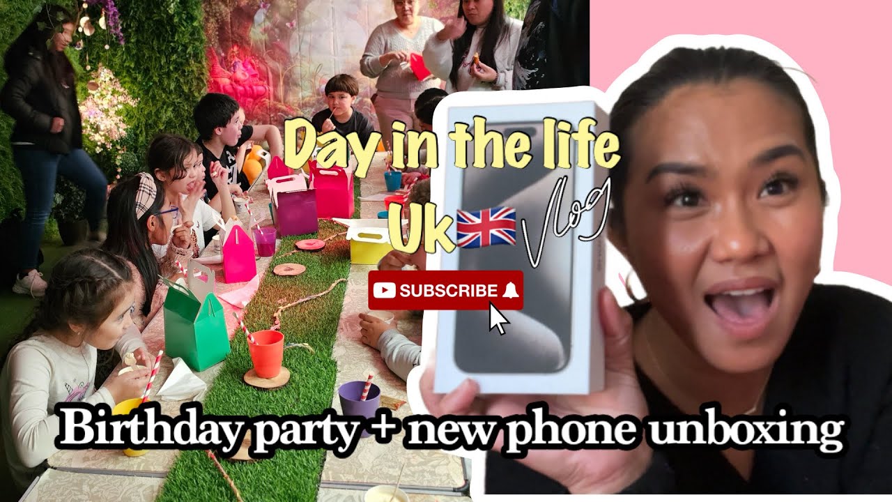 Daily vlog in the life Uk| birthday party| new iphone unboxing-salamat ...