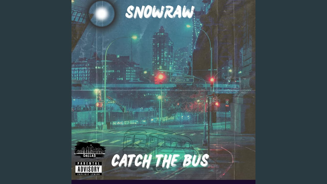 CATCH THE BUS - YouTube