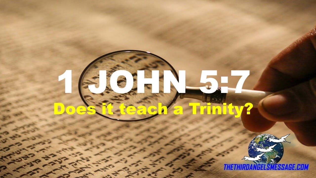 1 John 5 7 Does It Teach A Trinity YouTube