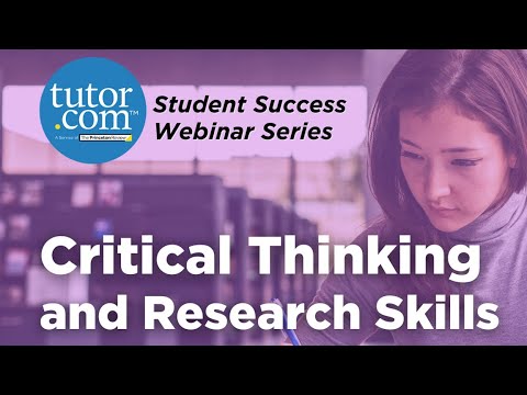 Critical Thinking and Research Skills | Student Success Series | Tutor ...