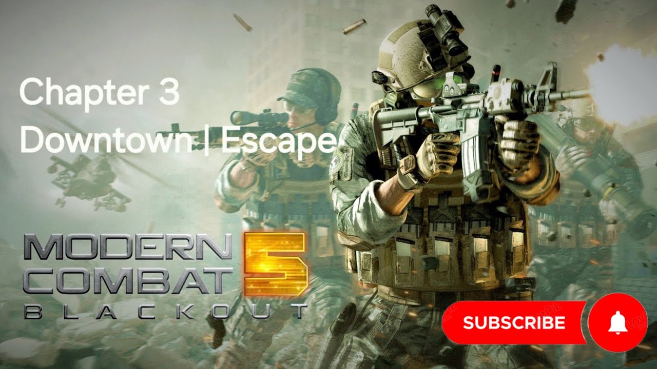 MODERN COMBAT 5 Offline Gameplay | Chapter 3 Downtown-Escape | 1080p HD ...