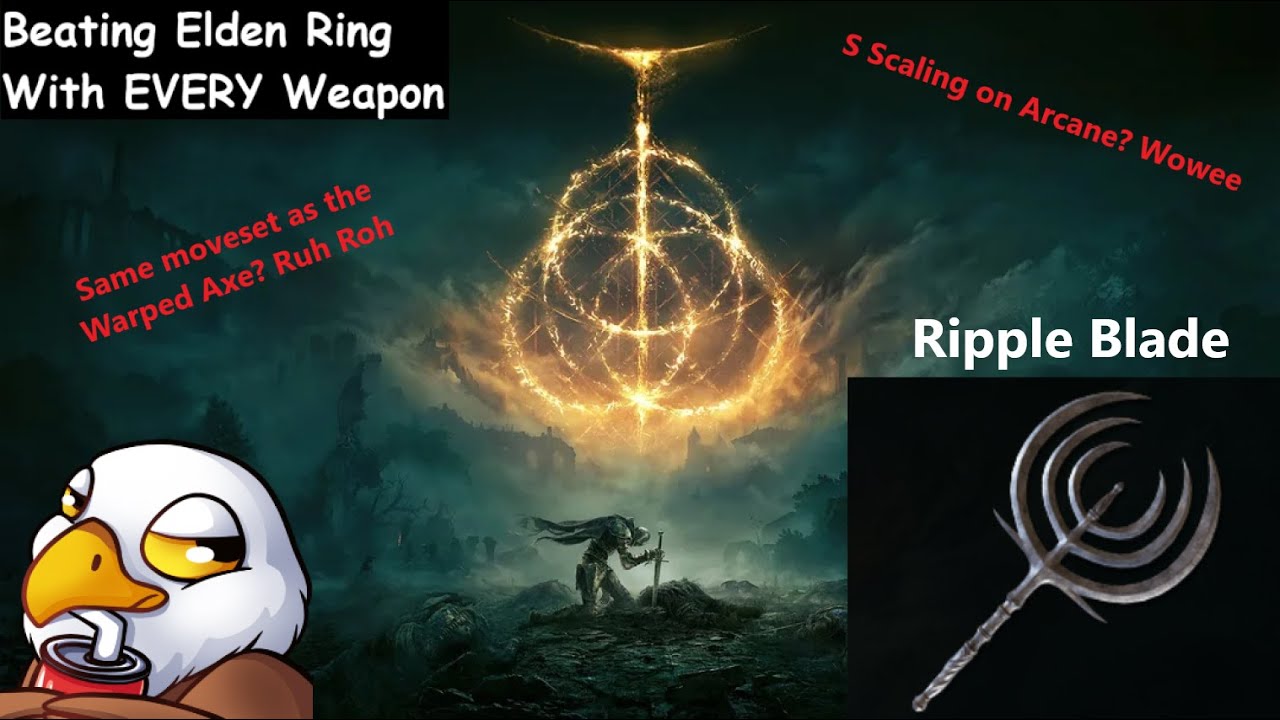 Ripple Blade | Beating Elden Ring with EVERY Weapon - YouTube