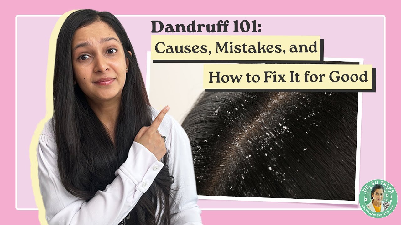 Why Dandruff Keeps Coming Back: A Dermatologist Explains the Real Root ...