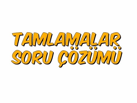 TAMLAMALAR SORU ÇÖZÜMÜ | YGS KAMPI '16 Türkçe #11