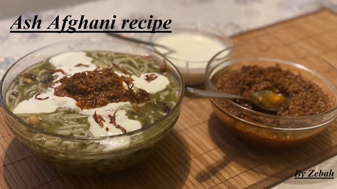 Ash Afghani recipe by Zebah - YouTube
