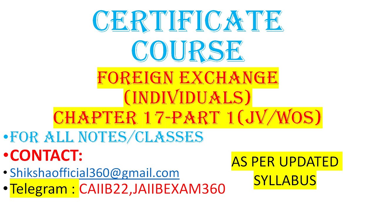 CHAPTER 17 PART 1 || JV || FOREX #certificate_course - YouTube