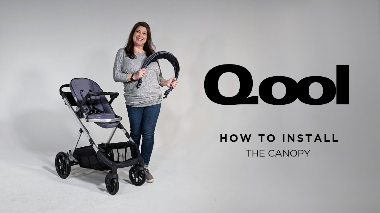How To Install the Canopy on your Qool Stroller - YouTube