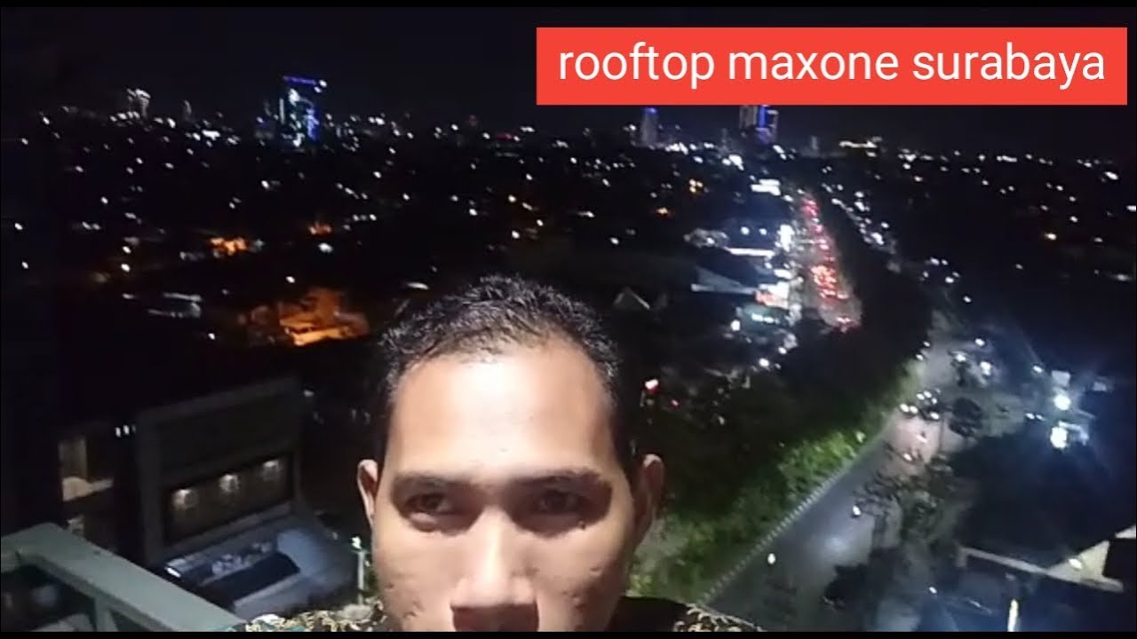 Rooftop MAXONE SURABAYA - YouTube