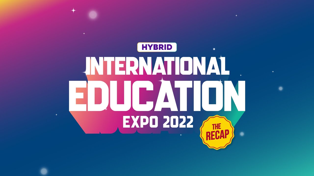 SUN International Education Expo 2022 - THE RECAP - YouTube