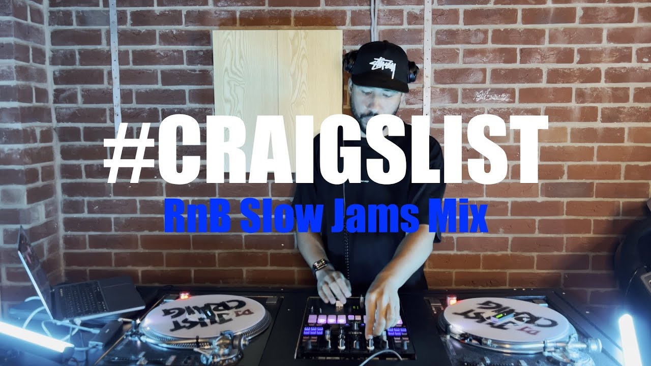 #CRAIGSLIST | DJ Just Craig | RnB Slow Jams Mix - YouTube