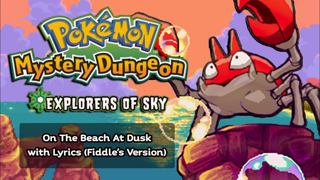 On the Beach at Dusk WITH LYRICS - Pokemon Mystery Dungeon: Explorers ...