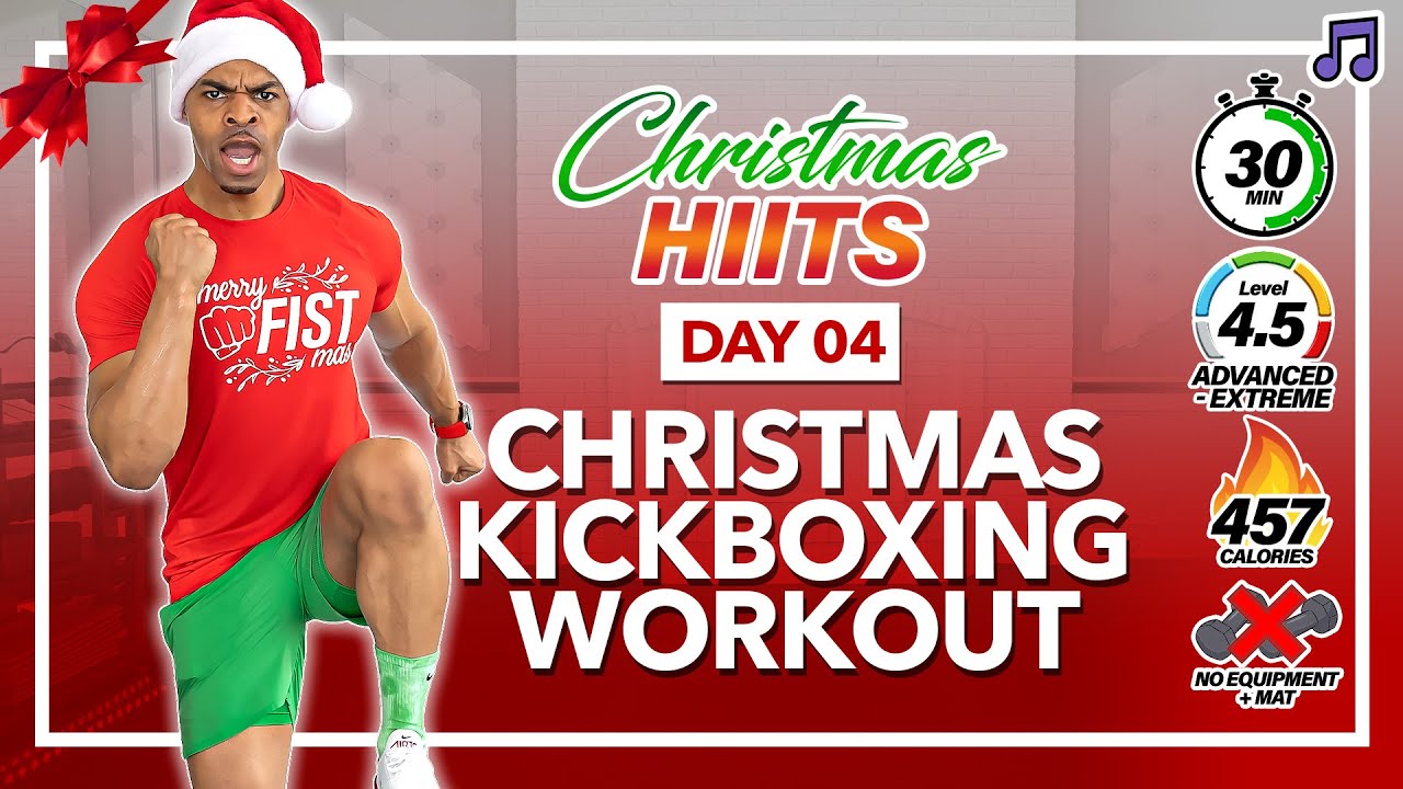 30 Minute INTENSE Christmas Kickboxing Workout // Full Body, No ...