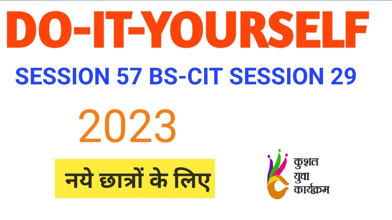 DO-IT-YOURSELF BS-CIT SESSION 57 | BS-CIT SESSION 29 - YouTube